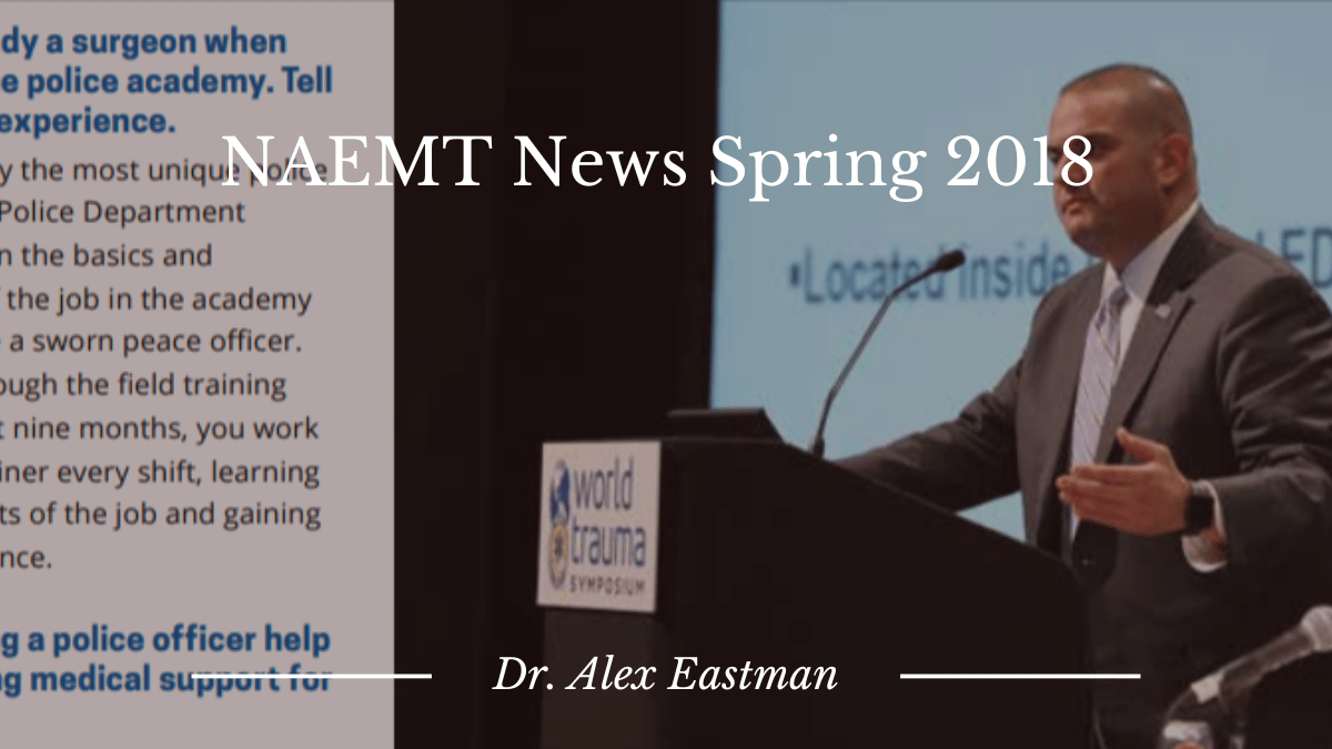 NAEMT Spring 2018 Project - Dr. Alex Eastman